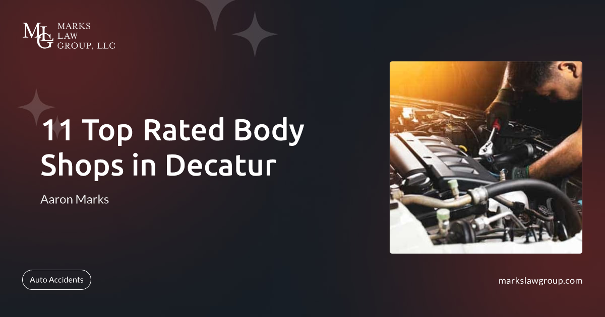 11 Best Body Shops in Decatur | Where to Get Your Car Fixed