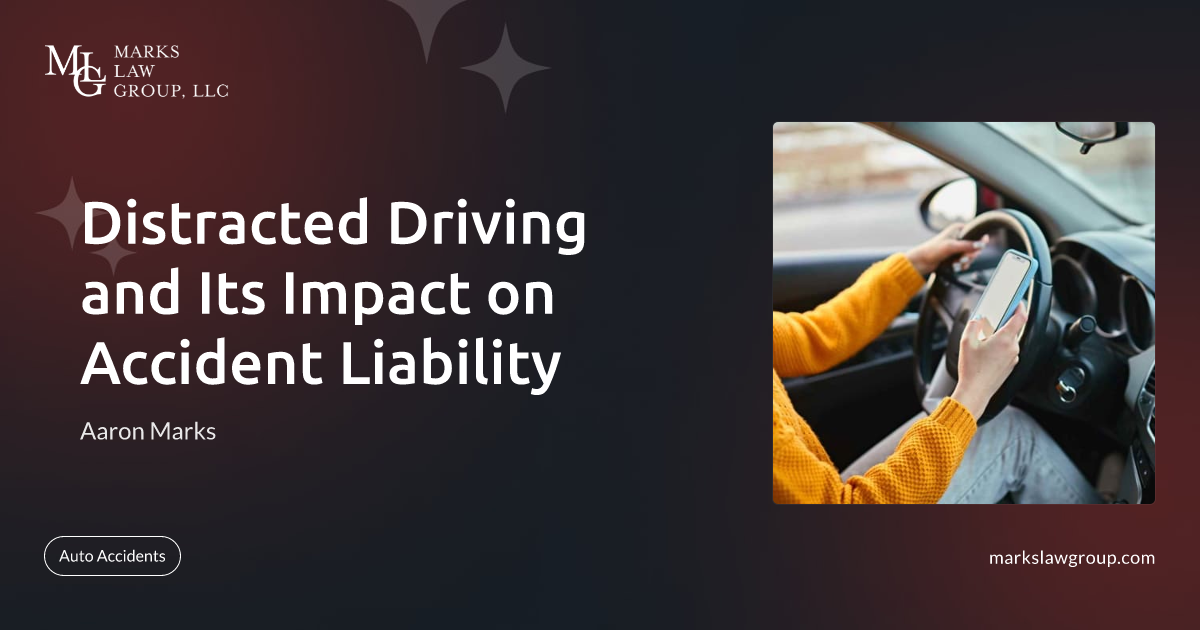 The Impact of Distracted Driving on Accident Liability