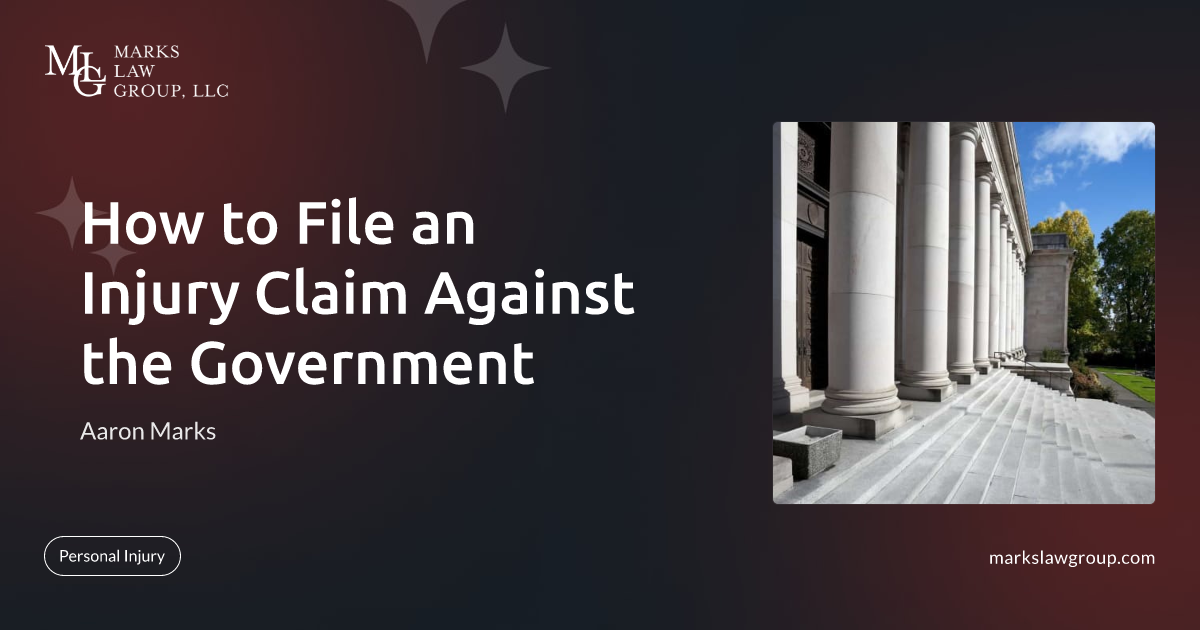 How to File an Injury Claim Against the Government | MLG