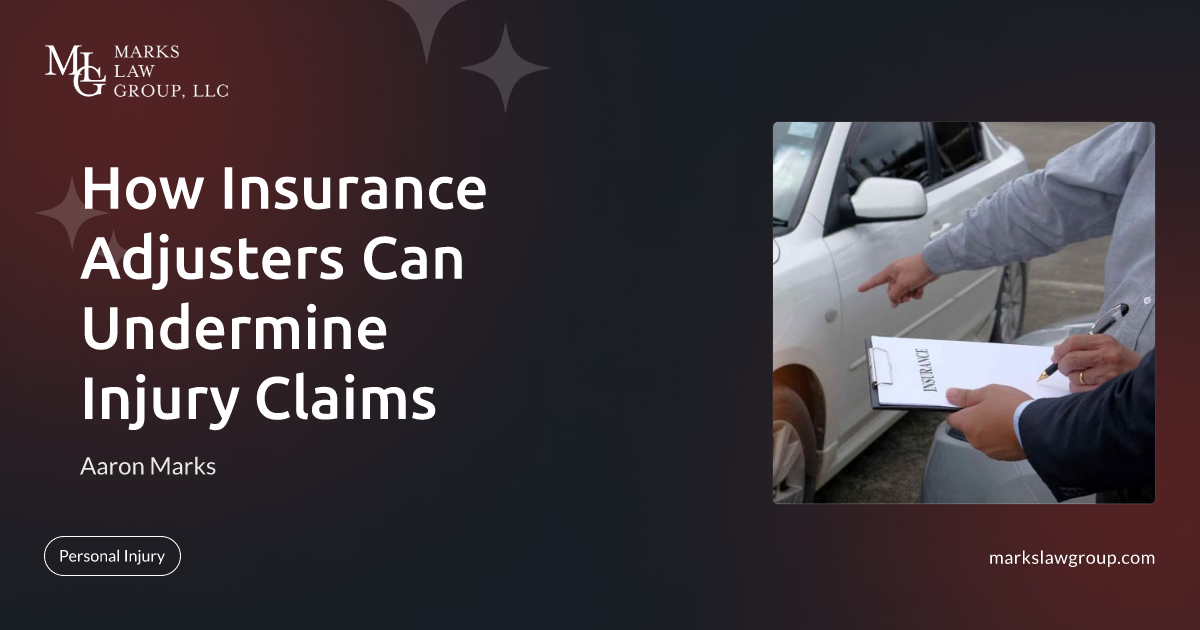 How Insurance Adjusters Can Undermine Injury Claims