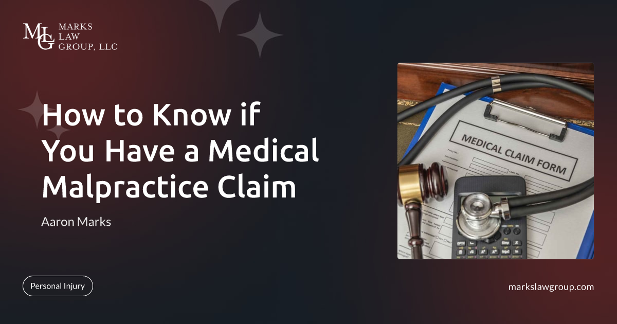 How to Know if You Have a Medical Malpractice Claim